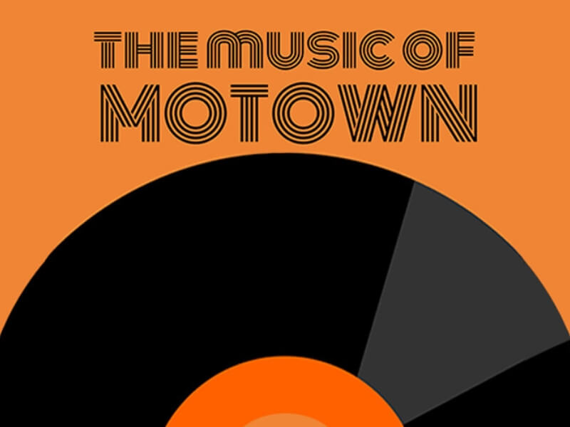 The Music of MOTOWN - Hometown Hub